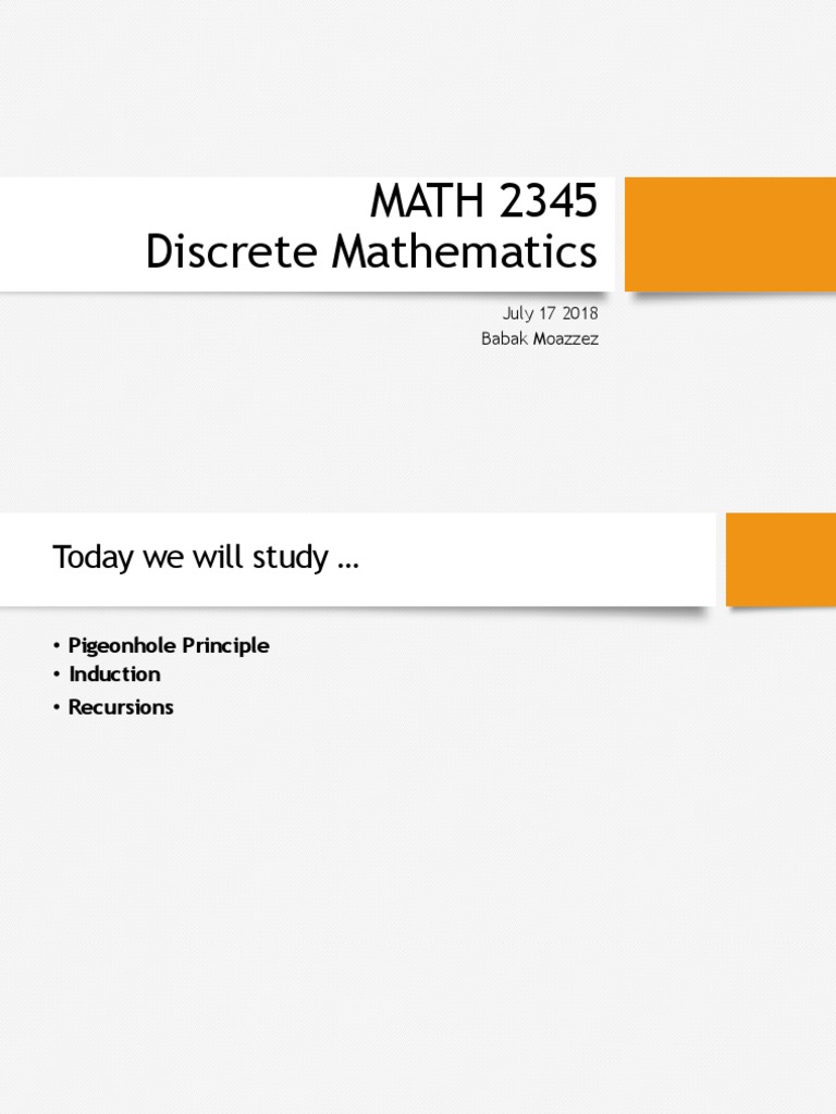 MATH 2345 Discrete Mathematics: July 17 2018 Babak Moazzez | PDF ...
