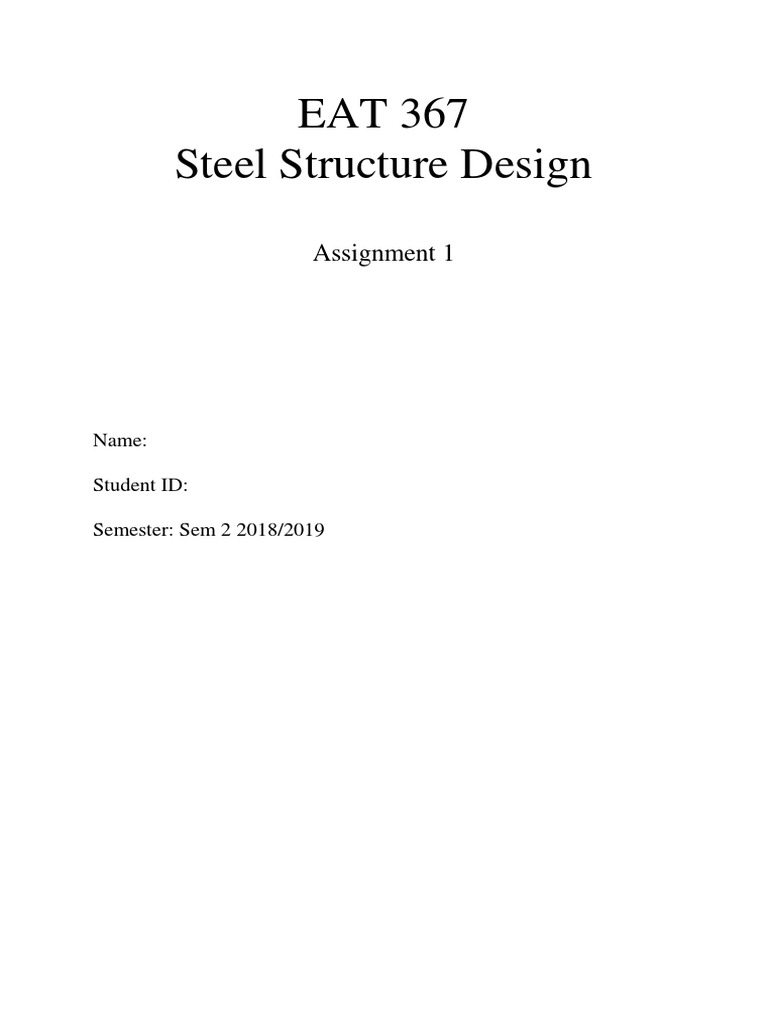 Assignment 1 Steel Structure Design | PDF | Ultimate Tensile Strength ...