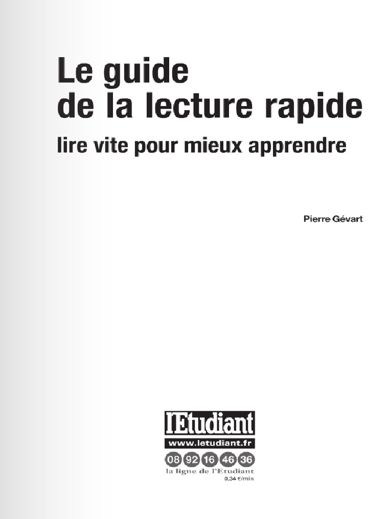 Le Guide de La Lecture Rapide Lire Vite Pour Mieux Apprendre PDF | PDF