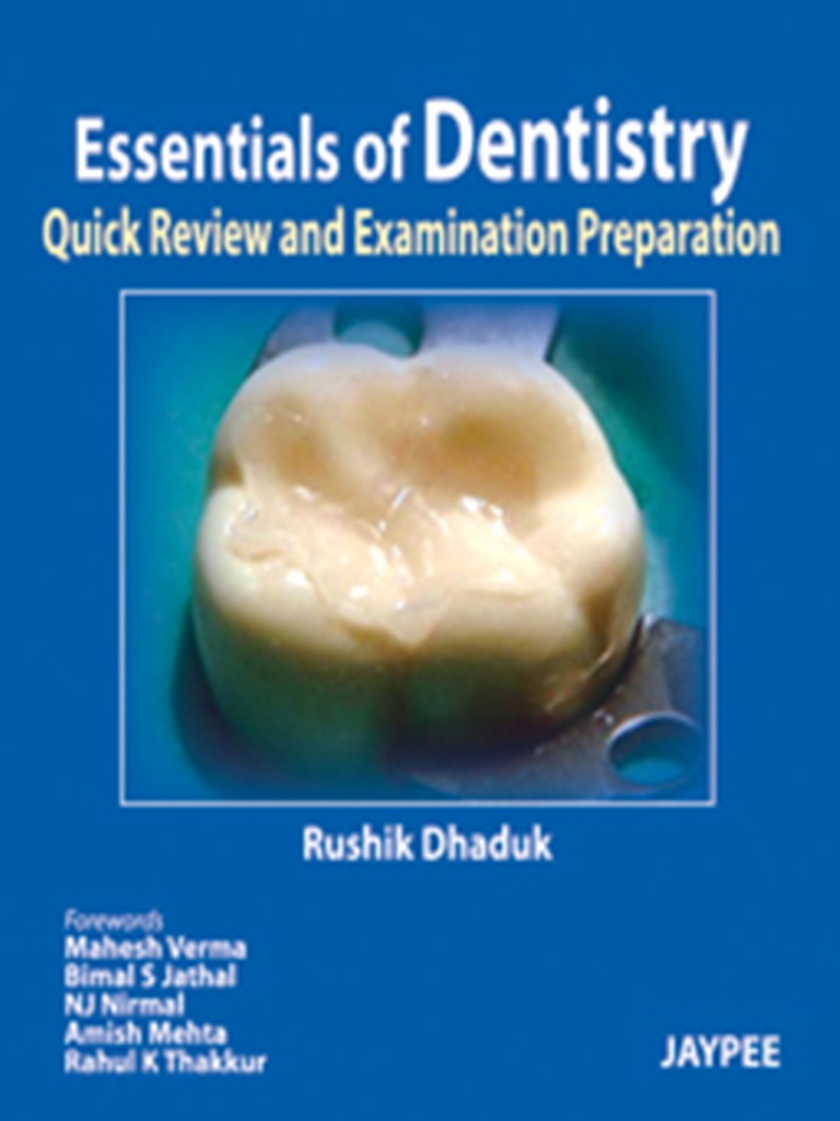 Essentials of Dentistry Quik Review and Examination Preparation PDF ...
