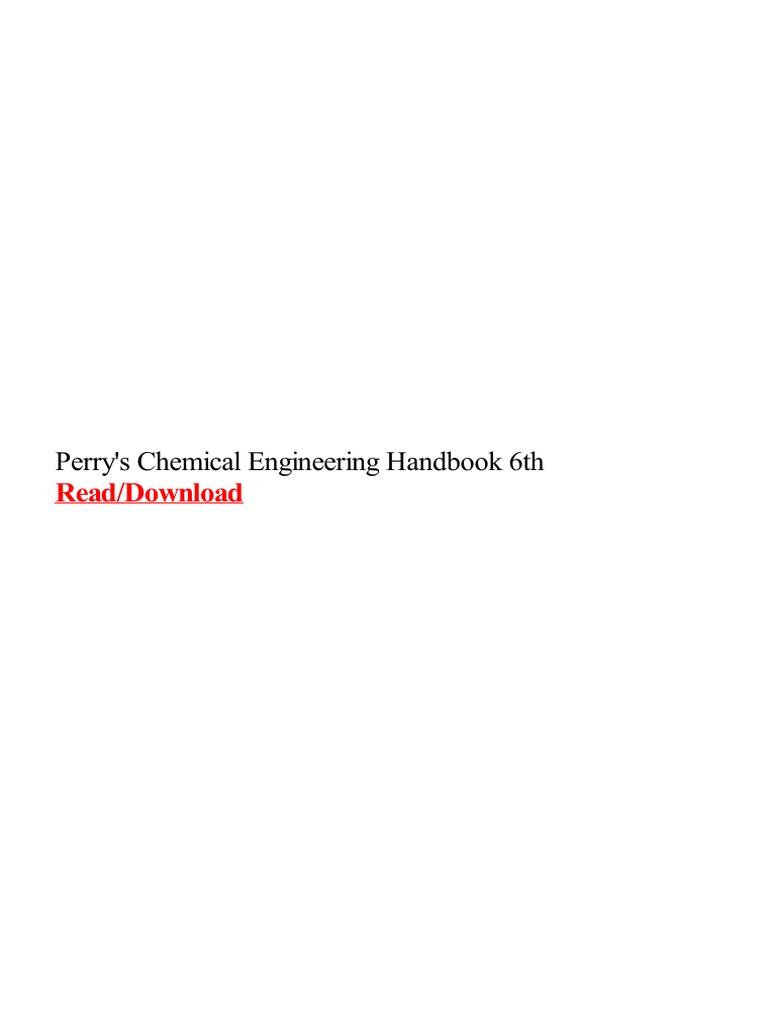 Perrys Chemical Engineering Handbook 6th | PDF | Chemistry | Physical ...
