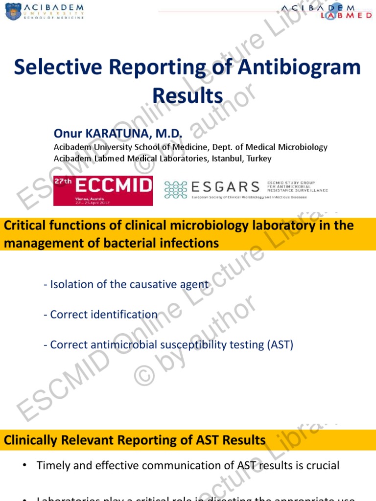 Selective Reporting of Antibiogram Results: ESCMID Online Lecture ...