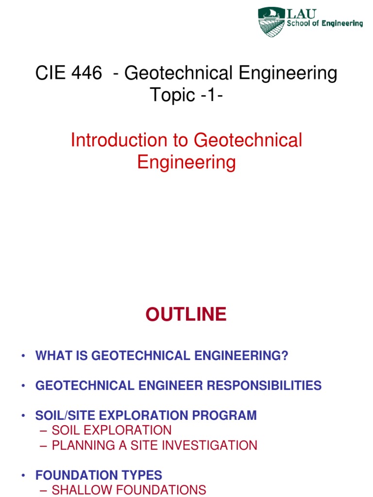 Topic 1 - Introduction To Geotechnical Engineering | PDF | Deep Foundation | Geotechnical ...