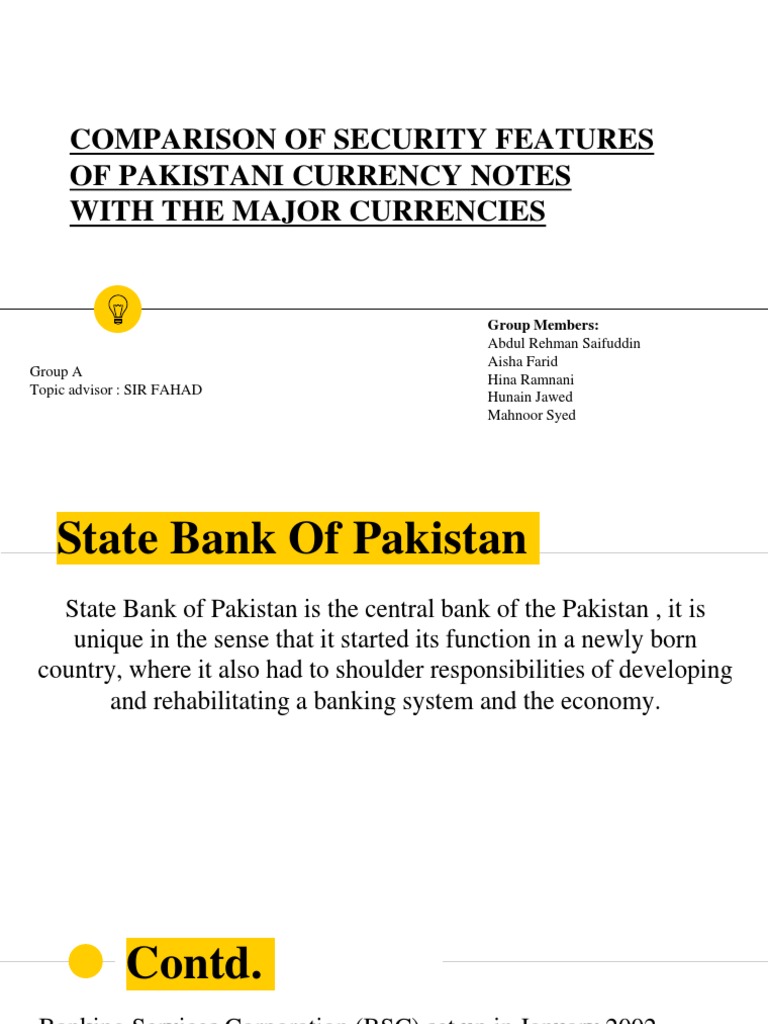 Comparison of Security Features of Pakistani Currency Notes With The ...