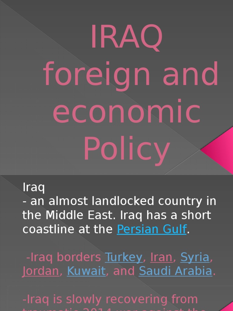 Iraq Foreign and Economic Policy | PDF