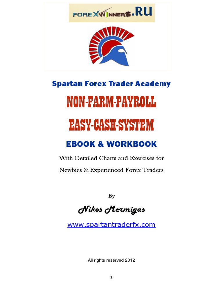 Spartan NFP Trading System October 29 2013 PDF | PDF | Foreign Exchange ...