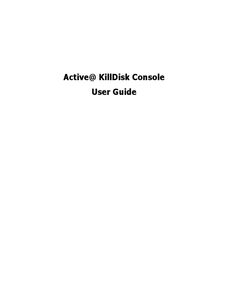 Active Killdisk Console User Guide Pdf Computer File Booting