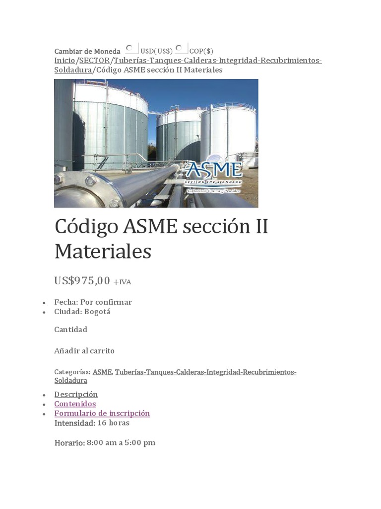 Código ASME sección II Materiales: Inicio Sector Tuberías-Tanques ...
