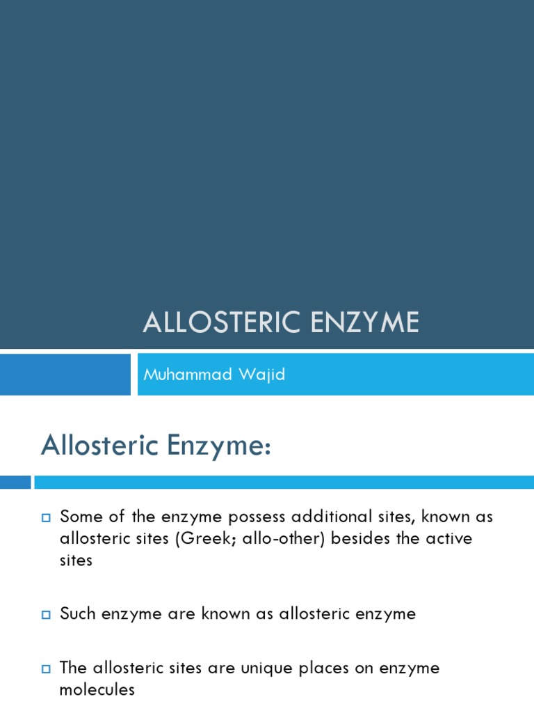 Allosteric Enzyme Mechanisms Explained | PDF | Enzyme | Chemical Kinetics