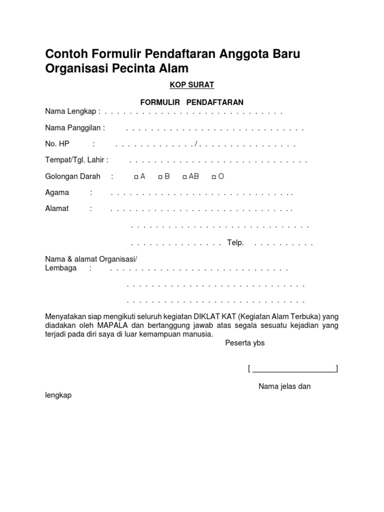 Contoh Formulir Pendaftaran Anggota Baru Organisasi Pecinta Alam | PDF