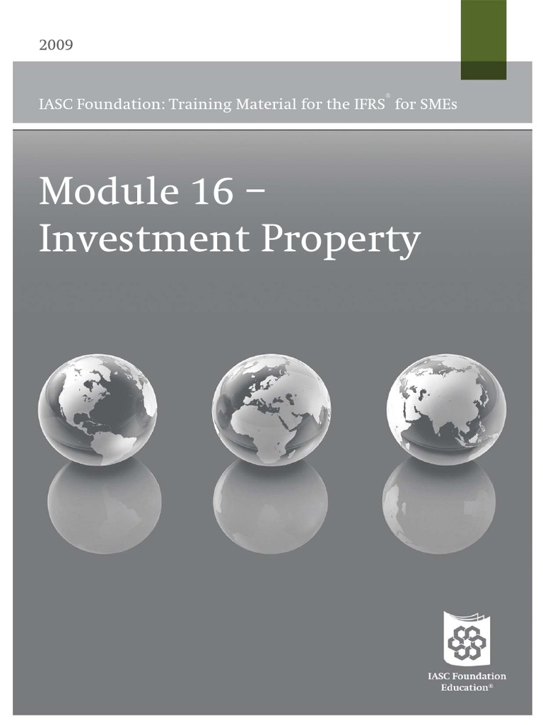 Module 16 - Investment Property: Iasc Foundation: Training Material For The Ifrs For Smes | PDF ...