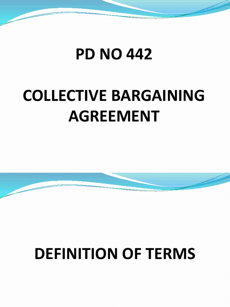 PD 442 | PDF | Collective Bargaining | Arbitration