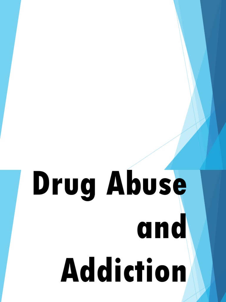 Drug Abuse and Addiction | PDF | Substance Abuse | Alcoholism