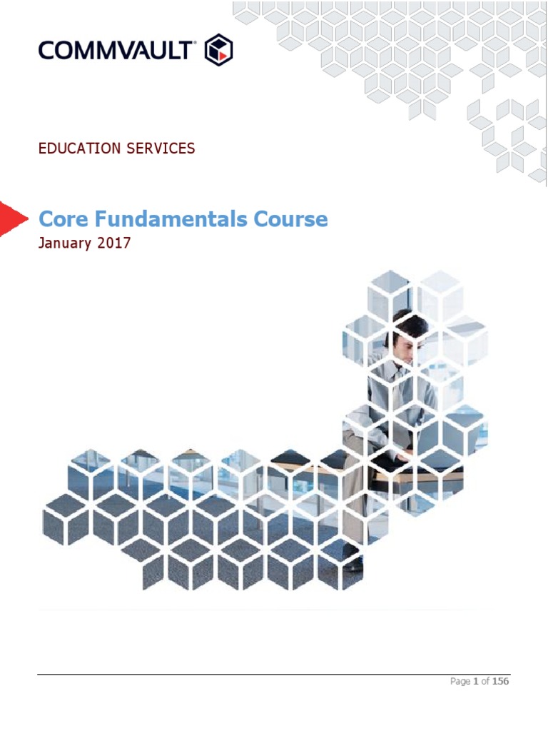 Core Fundamentals Course Student Guide V 11 | PDF | Backup | Computer ...