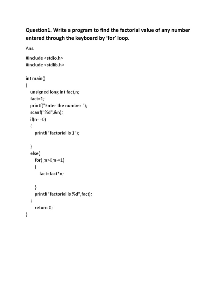 Question1. Write A Program To Find The Factorial Value of Any Number ...