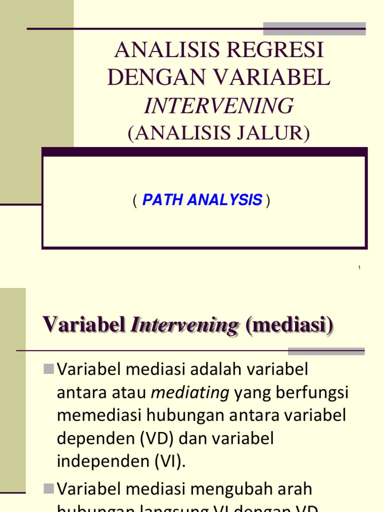Analisis Regresi Dengan Variabel: Intervening | PDF