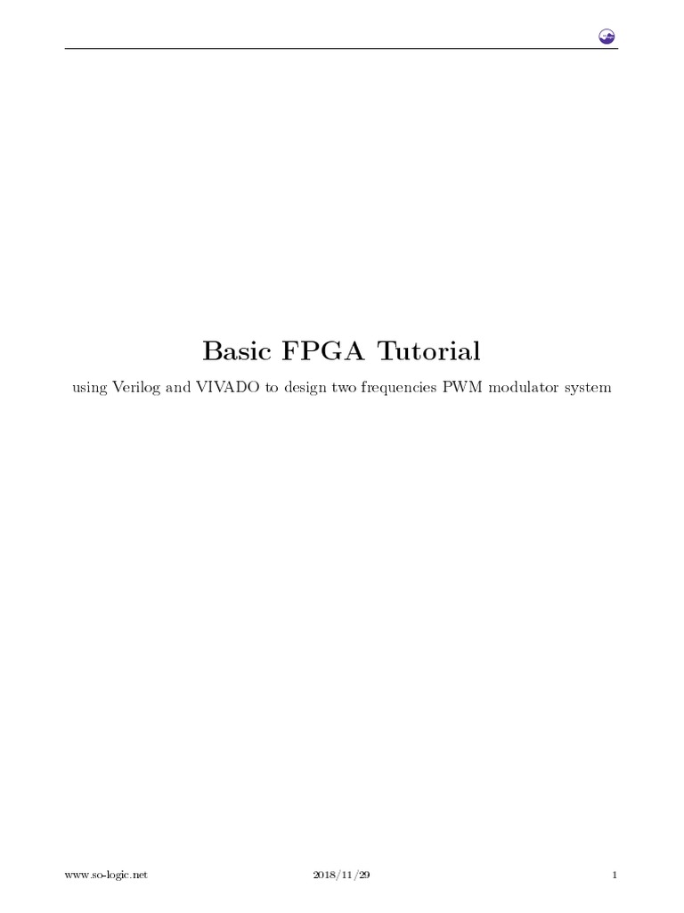 Basic Fpga Tutorial Vivado Verilog Pdf Field Programmable Gate Array Electronic Engineering