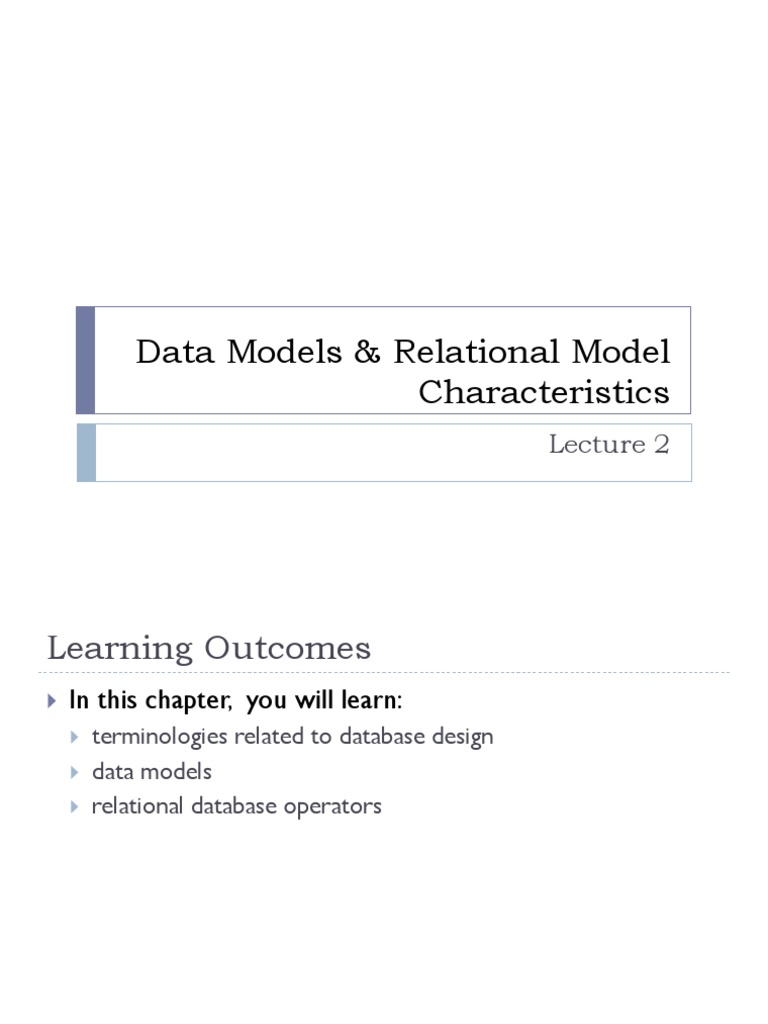 Data Models & Relational Model Characteristics | PDF | Relational Database | Data Model