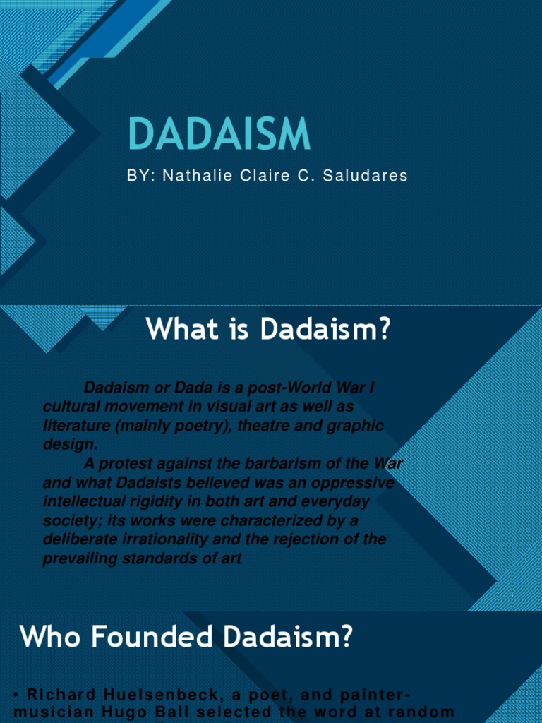 Dadaism: An Anti-Art Movement Born from World War I | PDF | Style | Art Media