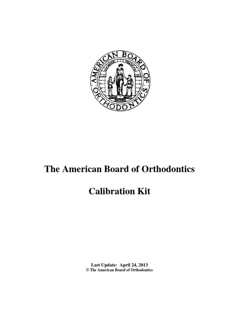 ABO American Board of Orthodontics 2013-CALIBRATION-KIT PDF | PDF ...