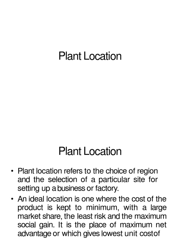 Plant-Location and Site Selection | PDF | Factory | Employment