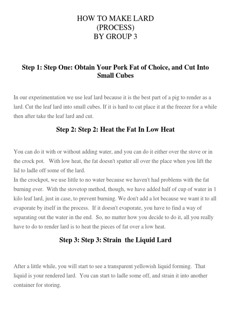 How To Make Lard (Process) by Group 3: Step 1: Step One: Obtain Your ...