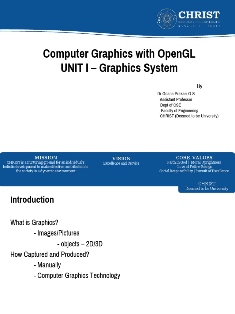 Computer Graphics With Opengl Unit I - Graphics System: Mission Vision ...
