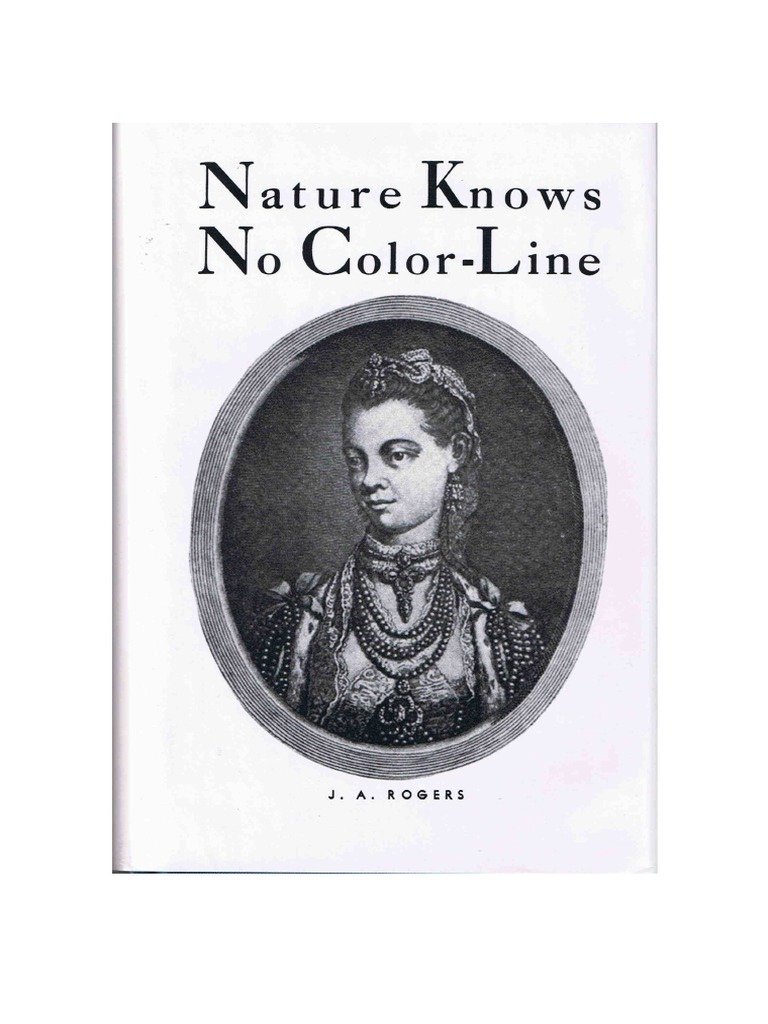 Nature Knows No Colorline | PDF