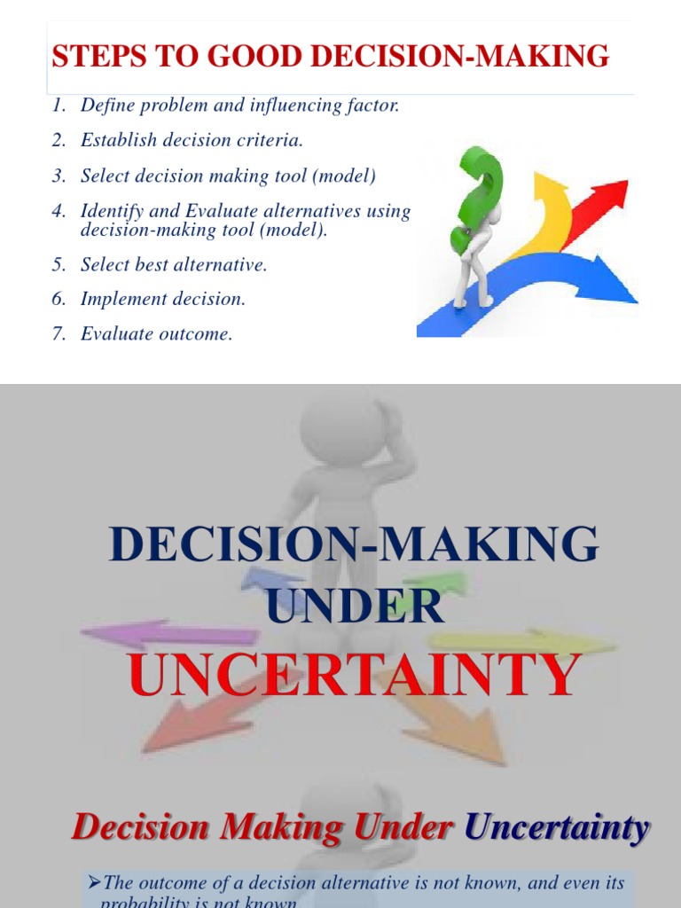 Decision Making Under Uncertainty - Final | PDF | Economics Of ...