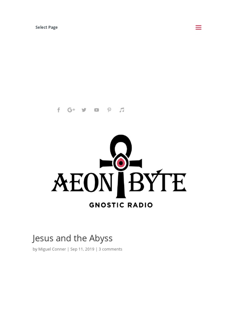 Jesus and The Abyss - Aeon Byte Gnostic Radio | PDF | Gospel Of John ...