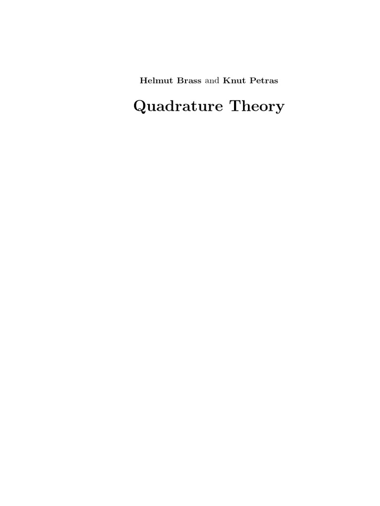 Theory of Quadrature PDF | PDF | Integral | Functions And Mappings