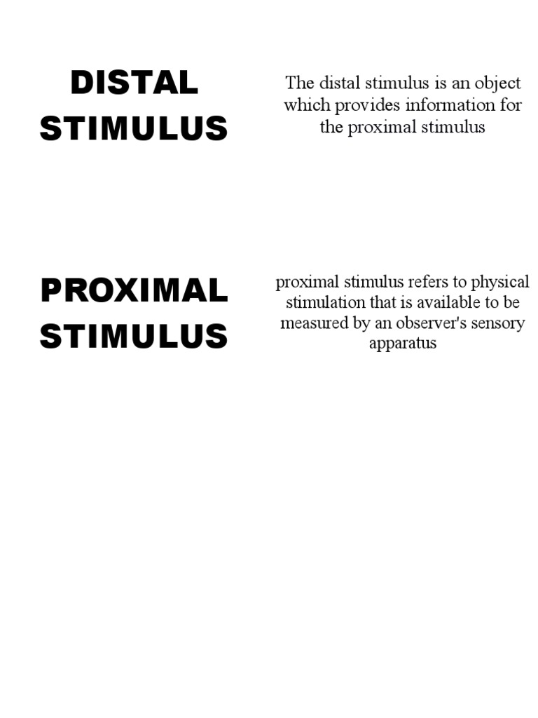 Distal Stimulus: The Distal Stimulus Is An Object Which Provides ...
