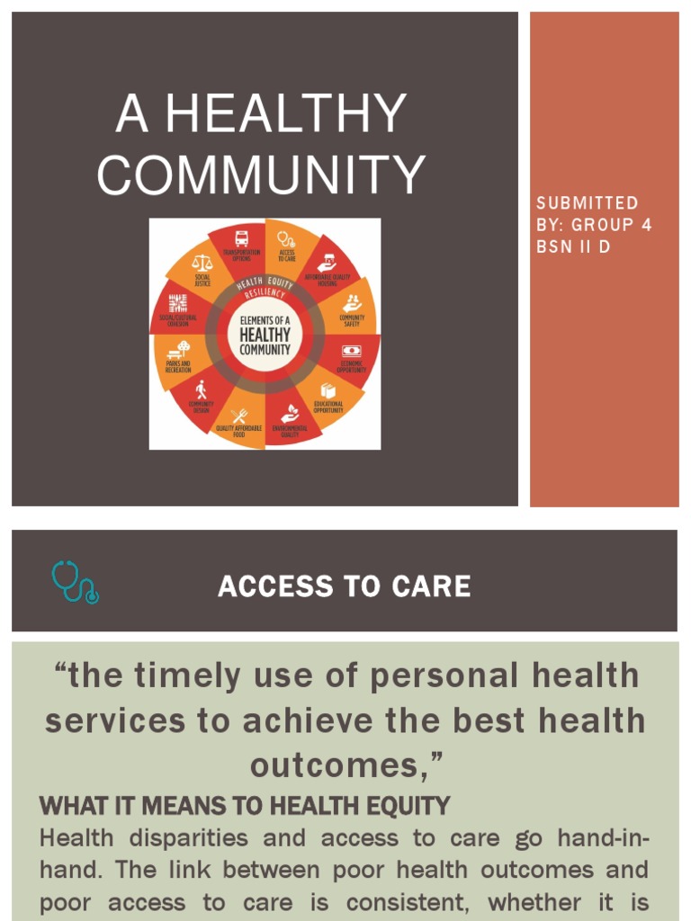 A Healthy Community: Submitted By: Group 4 Bsniid | PDF | Health Equity ...