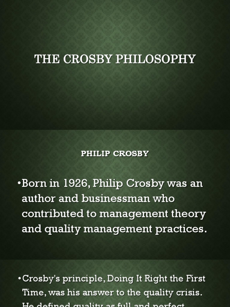 The Crosby Philosophy | PDF | Quality Management | Economies