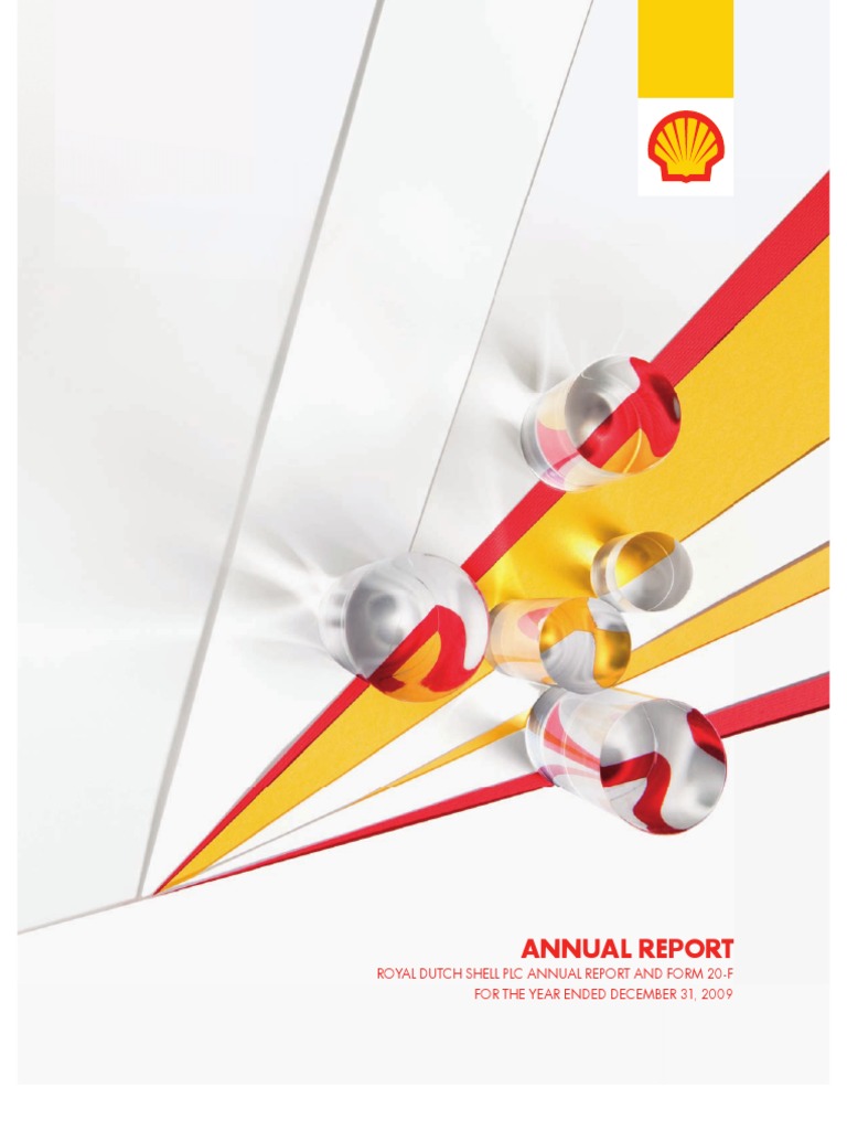 Annual Report: Royal Dutch Shell PLC Annual Report and Form 20-F For ...