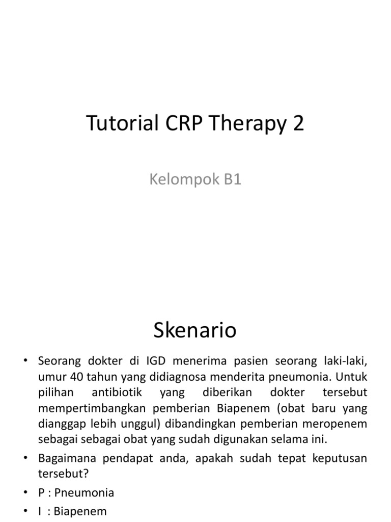 Tutorial CRP Therapy 2 | PDF | Therapy | Intravenous Therapy