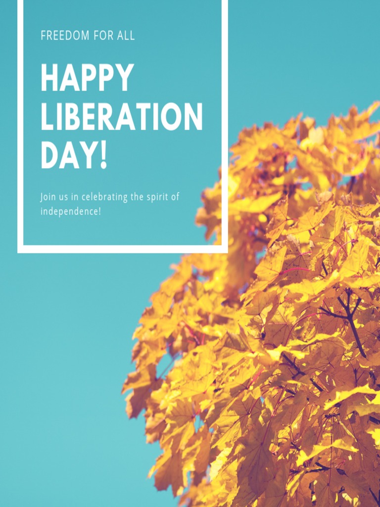 Happy Liberation Day!: Freedom For All | PDF