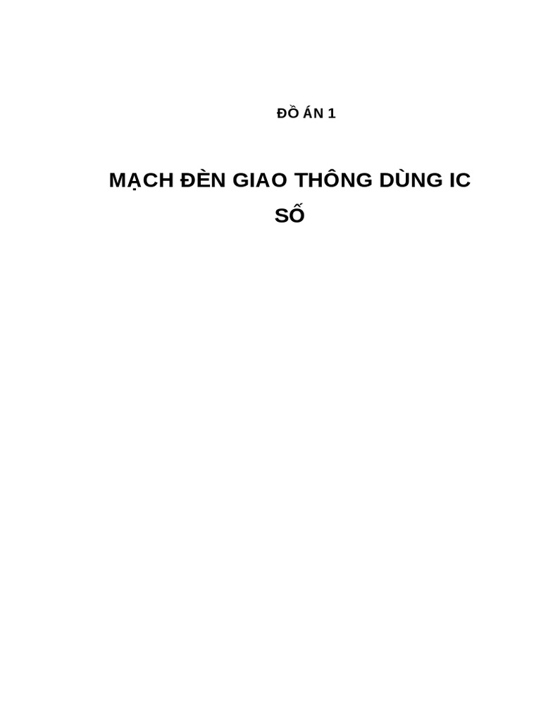 123doc Mach Den Giao Thong Dung Ic So Hien Thi Ra Den Led Va Led 7 Doan ...