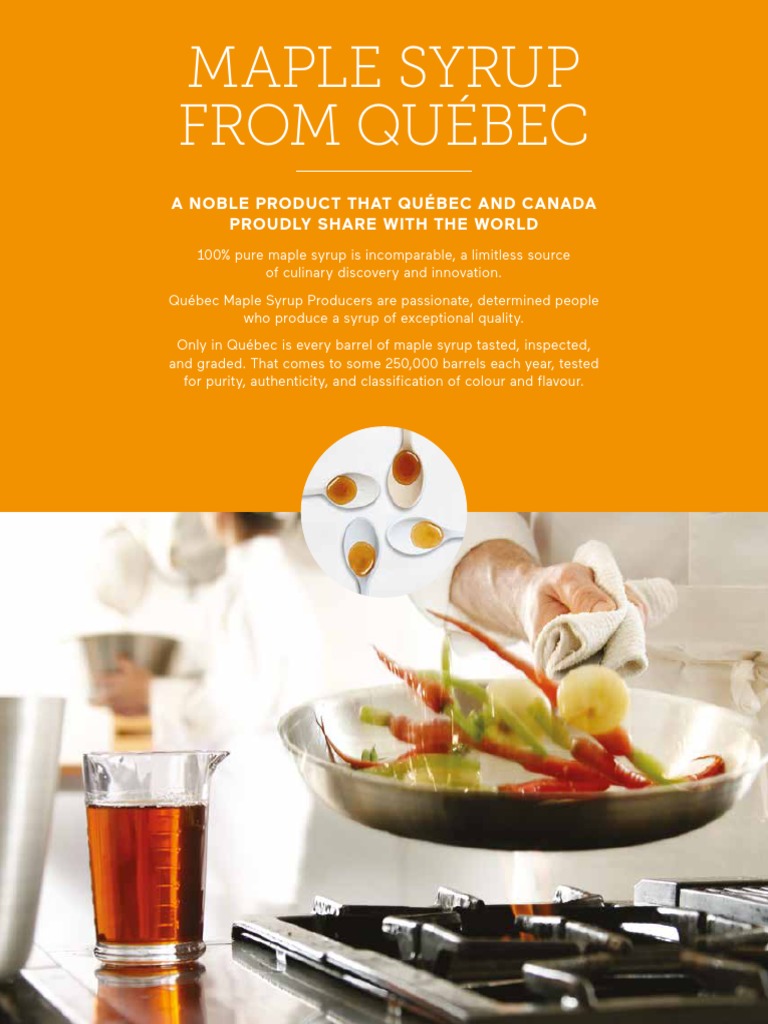 Maple Syrup From Québec: A Noble Product That Québec and Canada Proudly ...