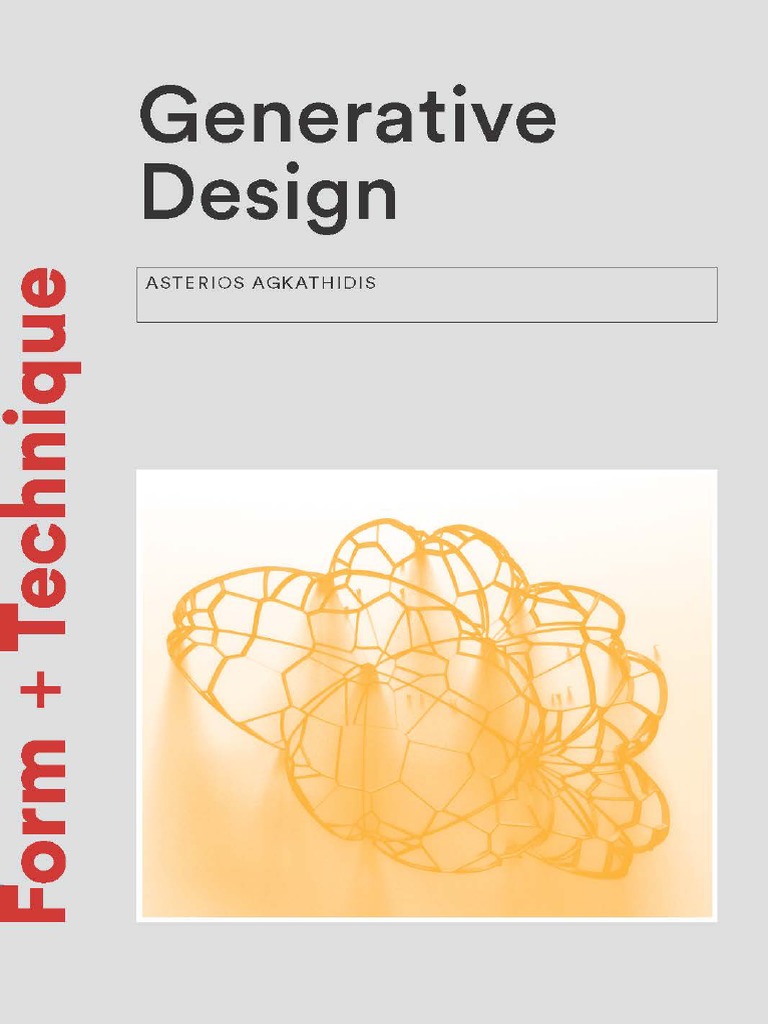 Generative Design - Form-Finding Techniques in Architecture | PDF | Design | Science