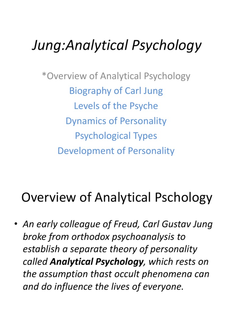 Jung Analytical Psychology Carl Jung Analytical Psychology