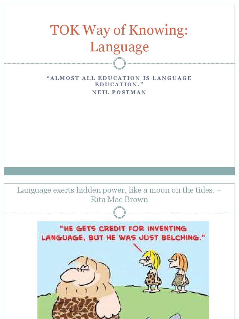 A Presentation For TOK On Language | PDF | Communication | Knowledge