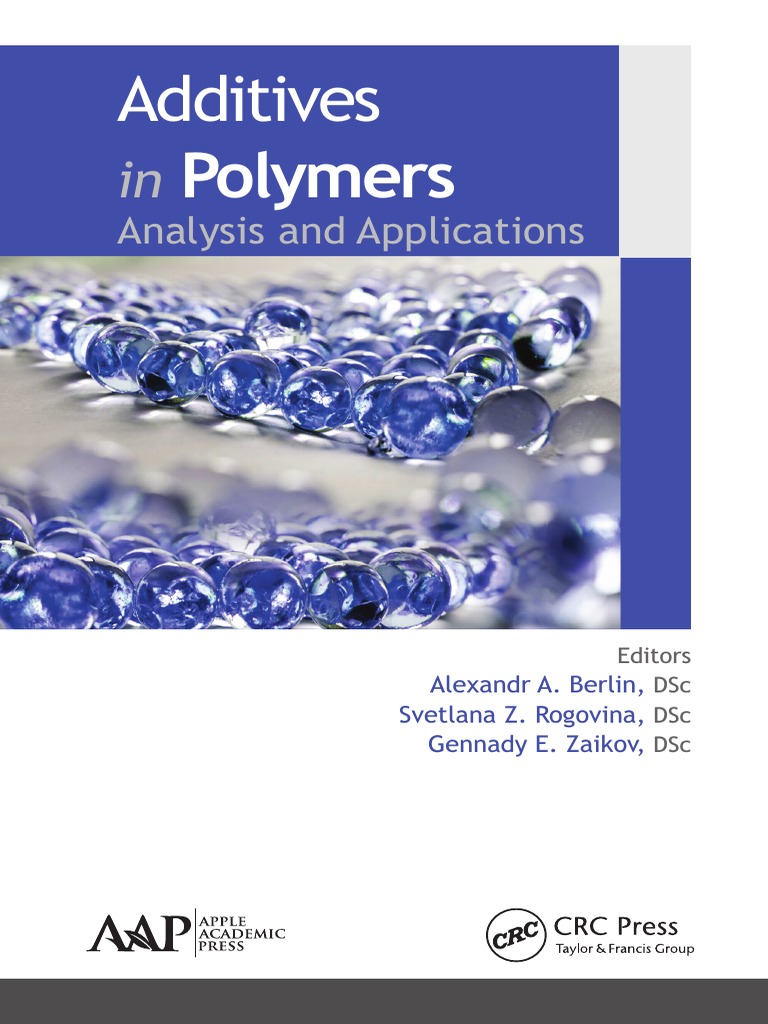 Additives in Polymers - Analysis and Applications (2016) | PDF ...