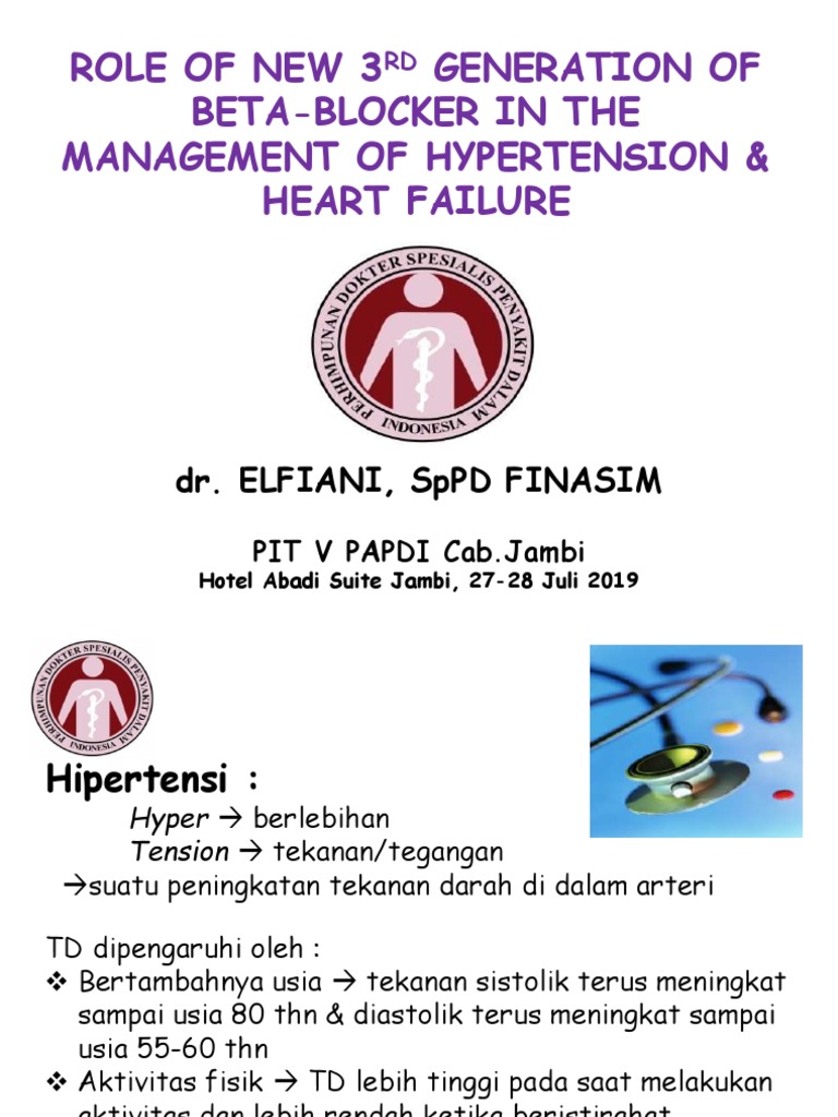 Role of New 3rd Generation of Beta-Blocker in The ... Dr. Elfiani, SPPD ...