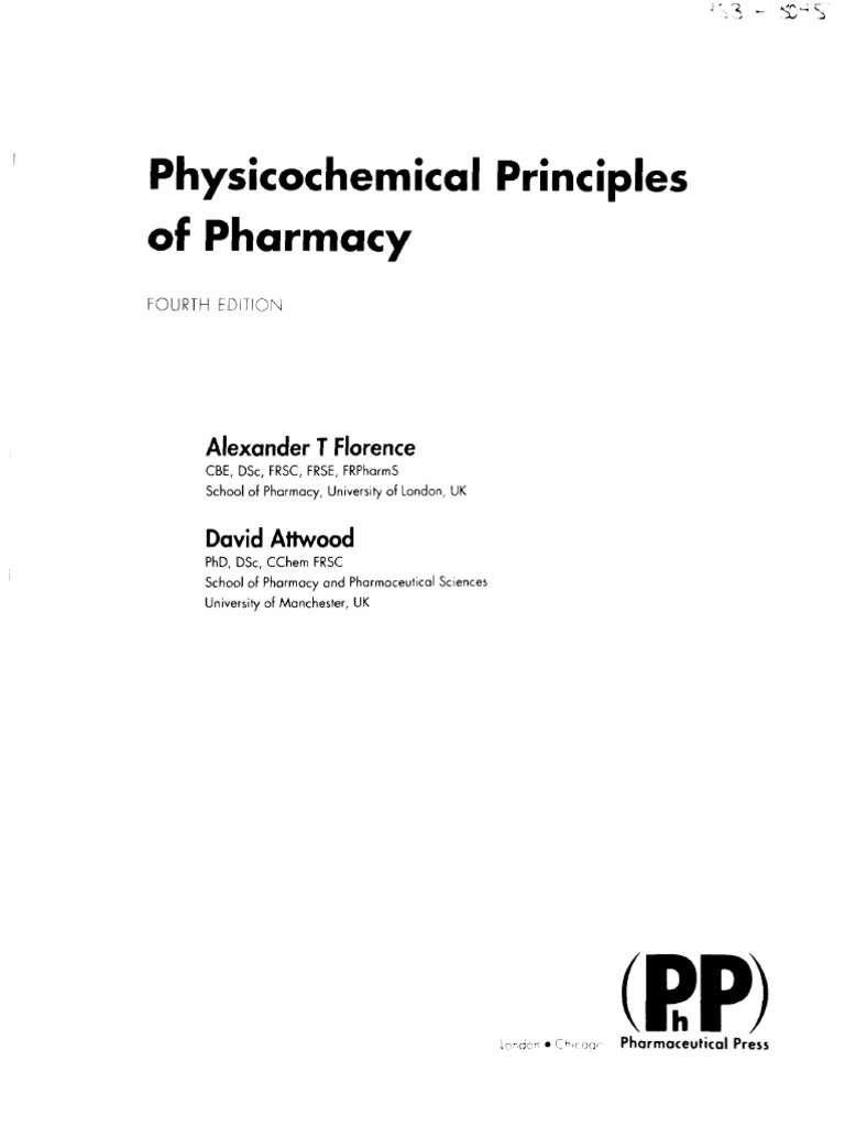Physicochemical Principles of Pharmacy: Understanding the Fundamental ...