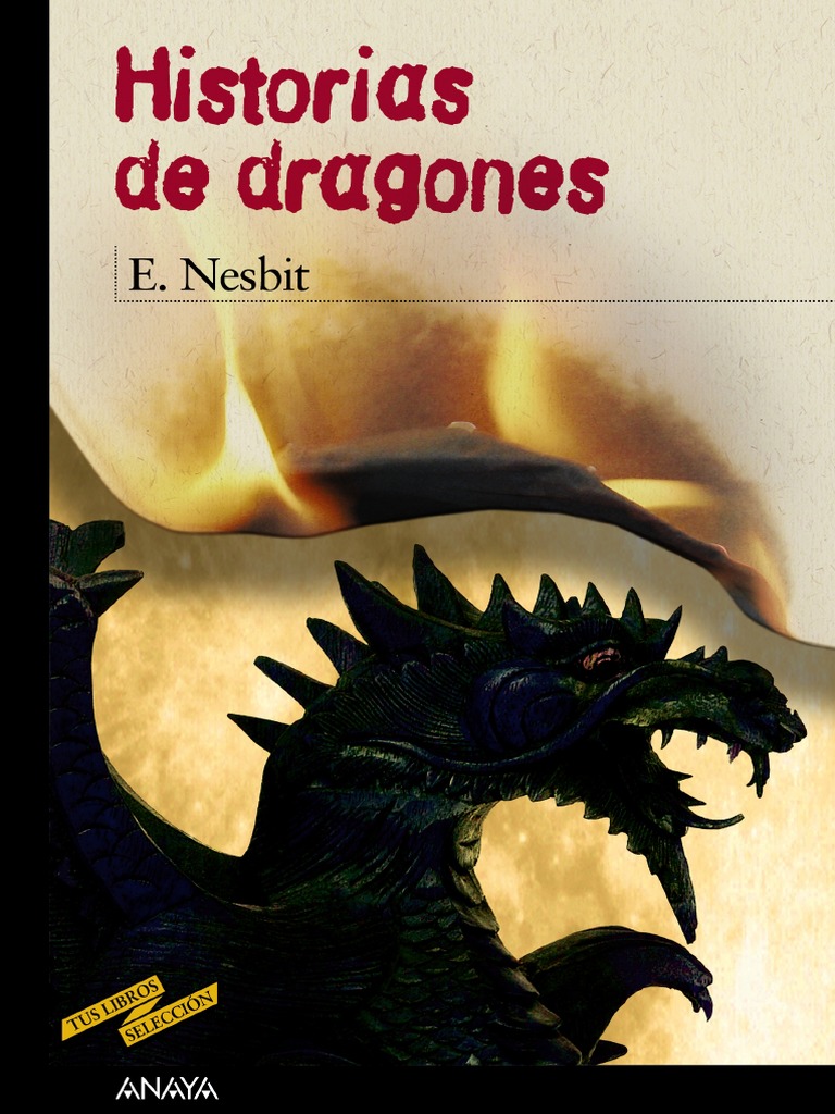 Nesbit El Dragon Del Mar De Caramelo Primer Cuento De Hist De Dragones