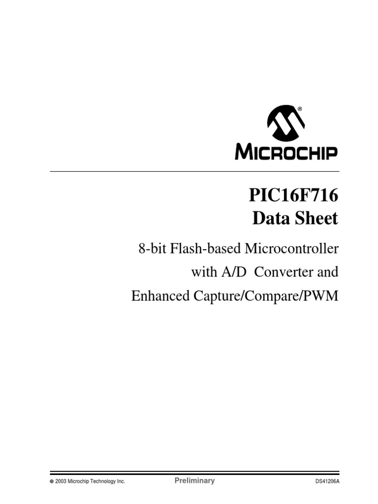 PIC16F716 Data Sheet: 8-Bit Flash-Based Microcontroller With A/D Converter and Enhanced Capture ...