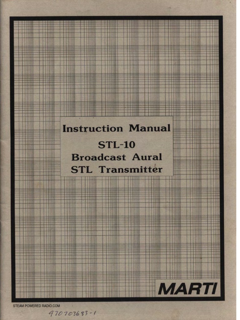 Marti STL-10 Broadcast Aural STL Transmitter Manual | PDF ...