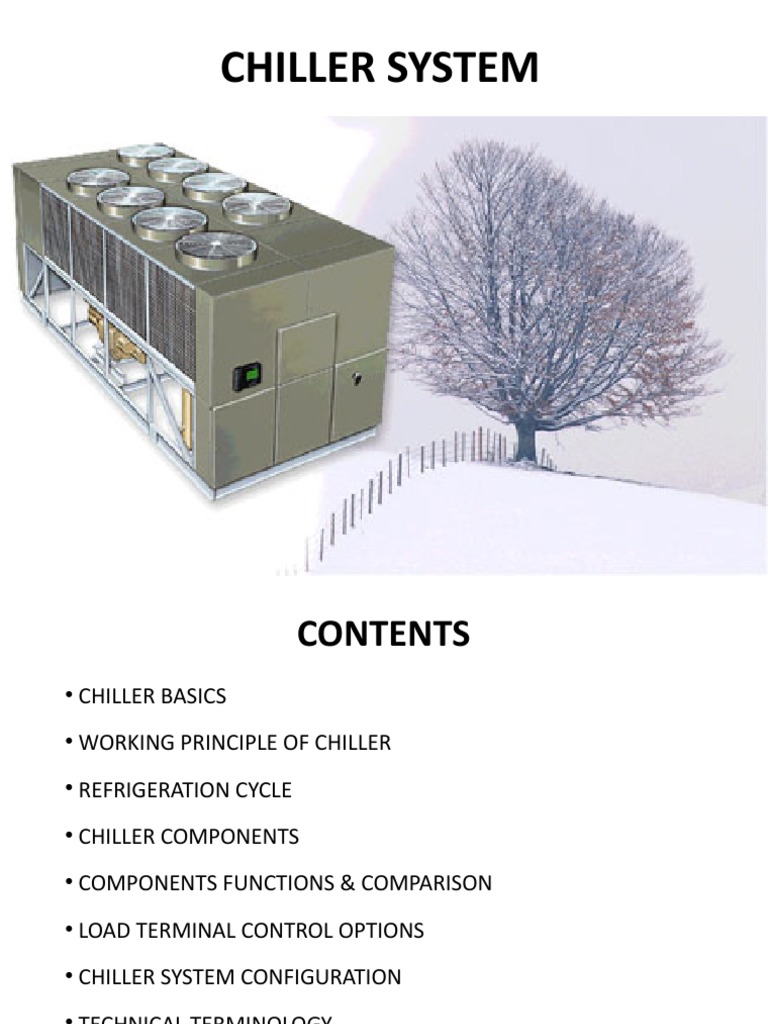 Chiller System | PDF | Engineering Thermodynamics | Transport Phenomena