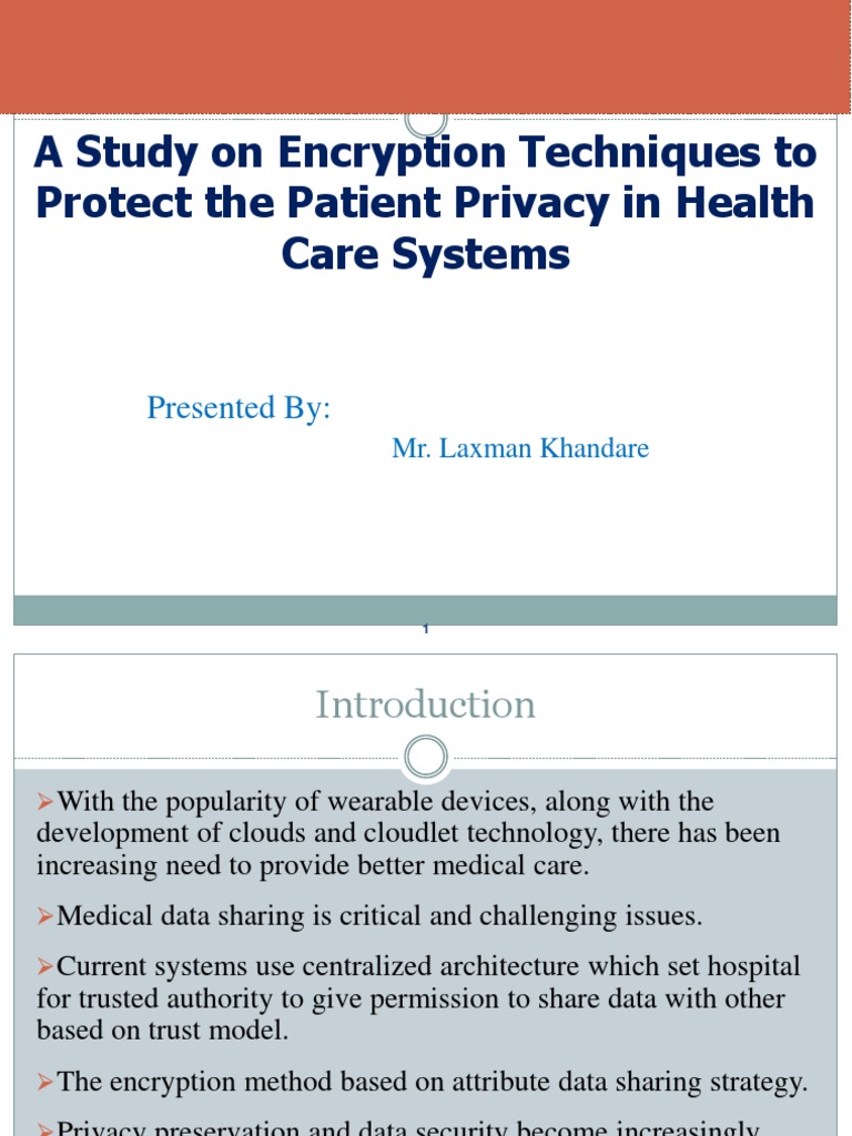 Encryption Techniques To Protect The Patient Privacy in Health Care ...